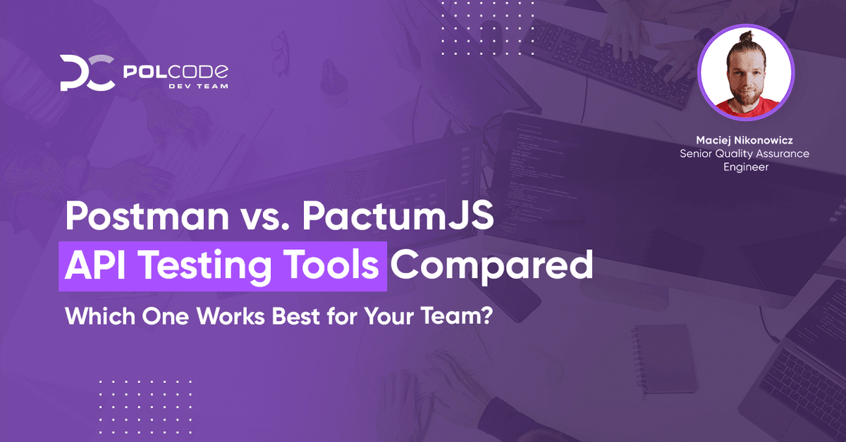 Postman vs. PactumJS: API Testing Tools Compared – Which One Works Best ...