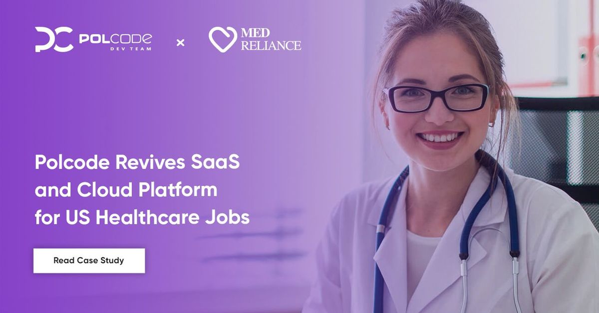 Polcode Revives SaaS and Cloud Platform for US Healthcare Jobs