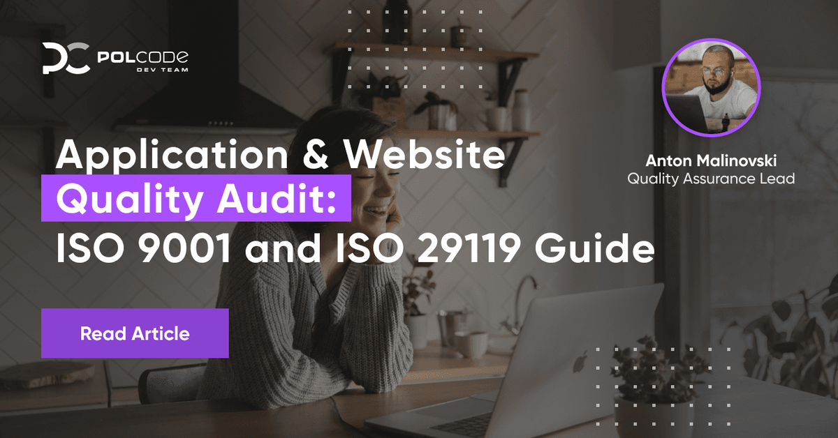 Application and Website Quality Audit: ISO 9001 and ISO 29119 Guide