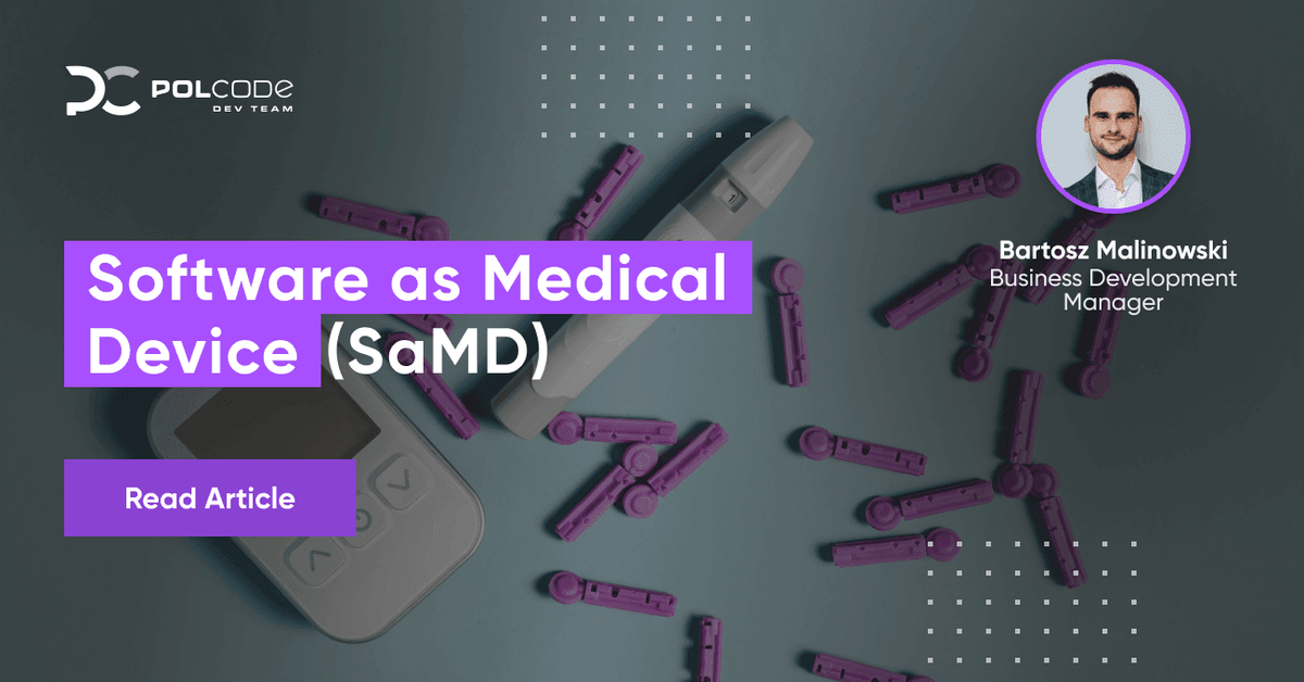 Software as a Medical Device (SaMD)
