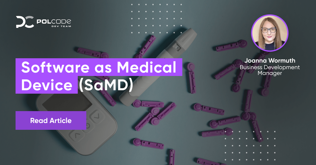 Software as a Medical Device (SaMD)
