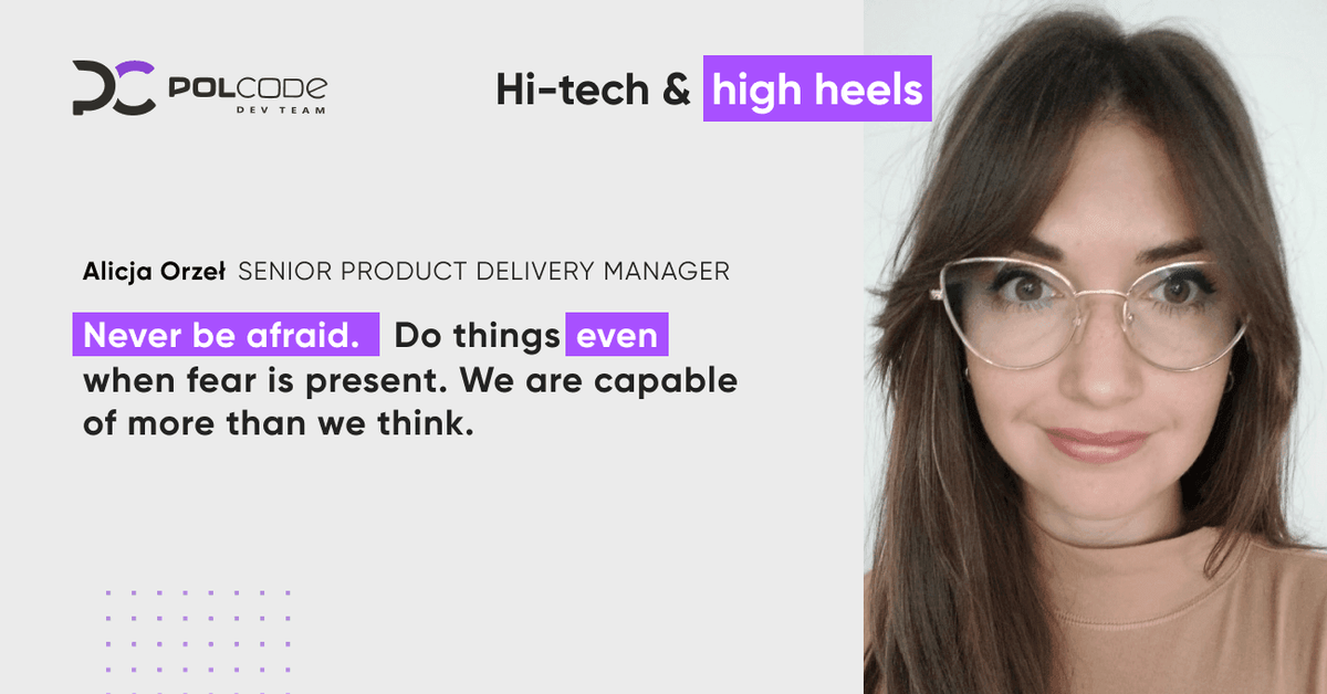 Hi-tech & high heels – Alicja Orzeł